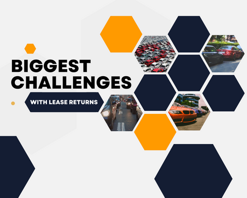 The Biggest Challenges with Managing Lease Returns