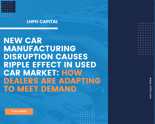 New Car Manufacturing Disruption Causes Ripple Effect in Used Car ...